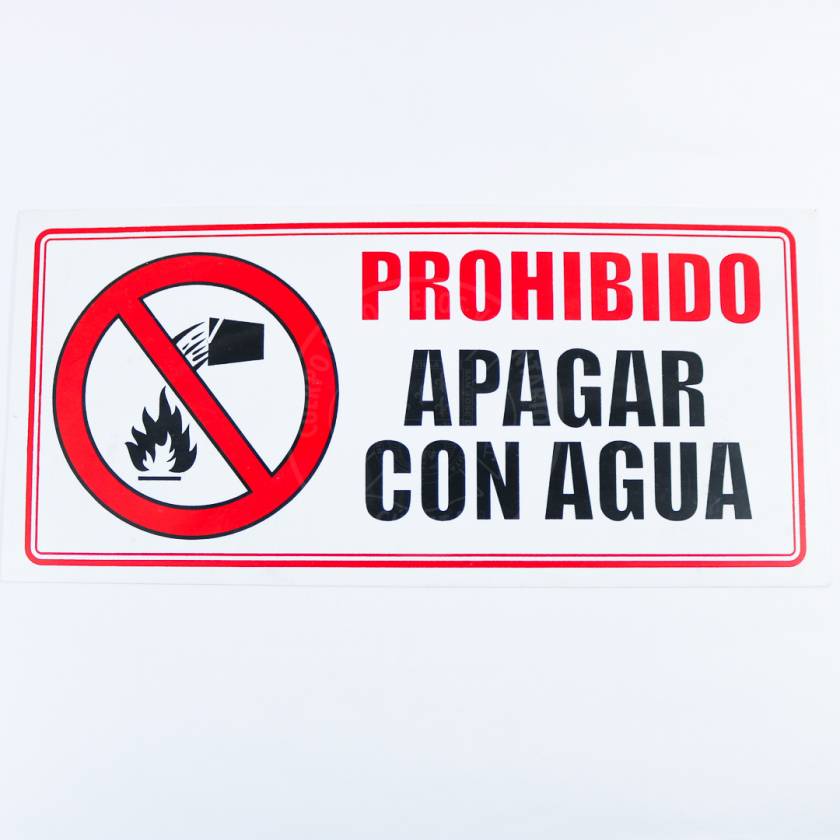 SEÑAL PROHIBIDO APAGAR CON AGUA (30*15 CMS) – Cuerpo de Bomberos